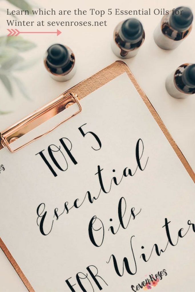 Top 5 essential oils for Winter - Seven Roses